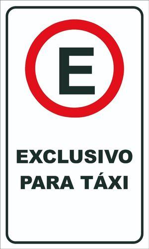 Placa De Sinalização Estacionamento Exclusivo Para Táxi - Afonso ...