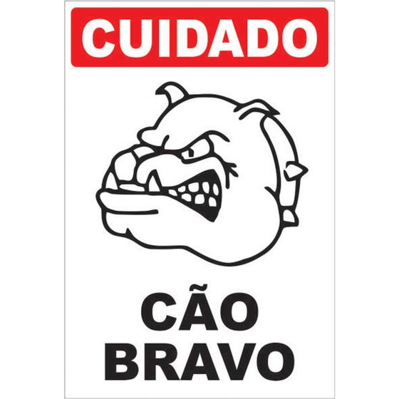 Placa de Sinalizacao Plastica Cuidado Cao Bravo 19X28CM - Caneta Fixa ...