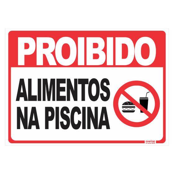 Placa de Sinalização Proibido Alimentos na Piscina - Império da ...