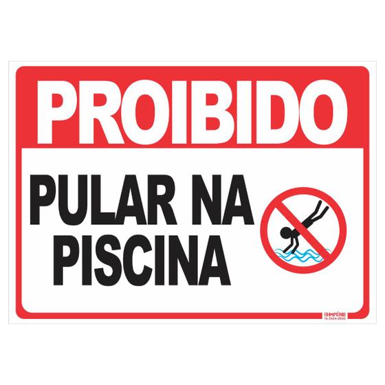 Placa de Sinalização Proibido Pular na Piscina - Império da Impressão ...