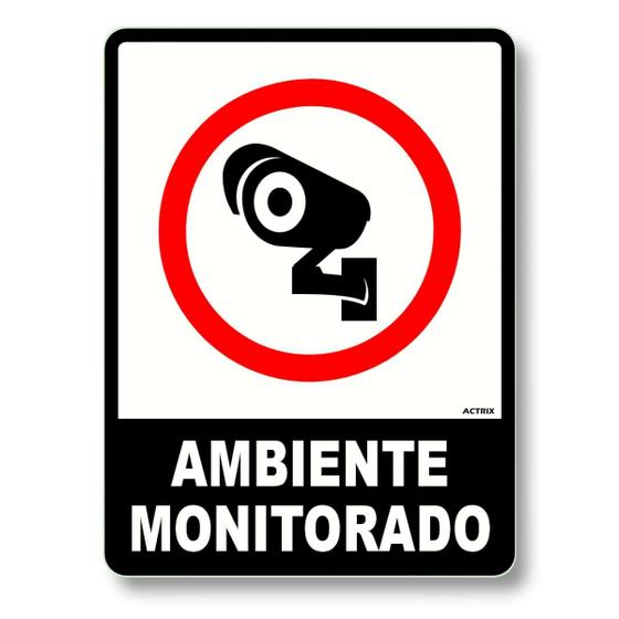 Placa de Sinalização PS 15x20 Ambiente Monitorado Color - ACTRIXML ...