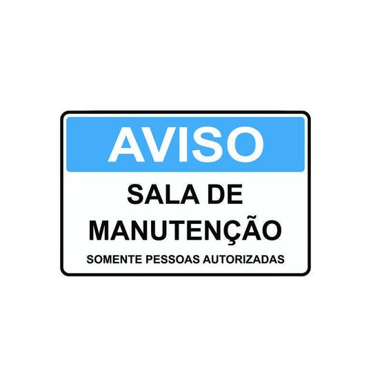Placa De Sinalização Pvc Aviso Sala De Manutenção - Nt Comunicação ...