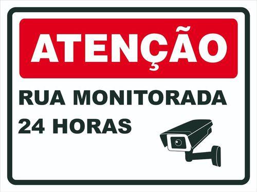 Placa De Sinalização Rua Monitorada 24 Horas 30x20 - Afonso ...