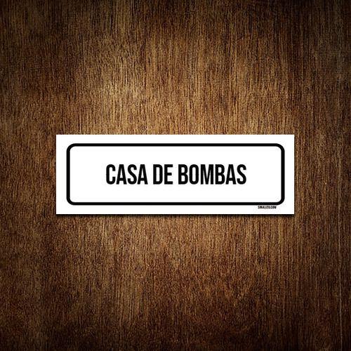 Placa De Sinalização Setor - Casa De Bombas-23x9 - Sinalizo - Placa de ...