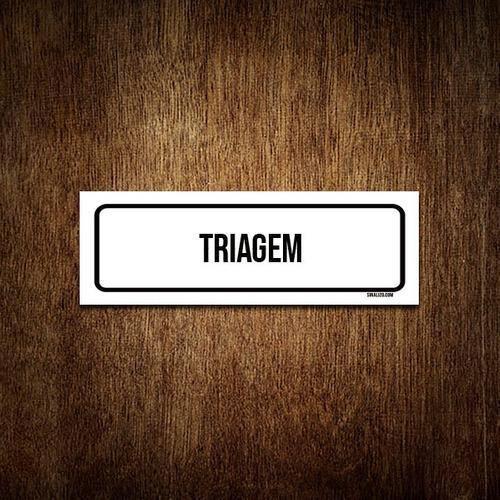 Placa De Sinalização Setor - Triagem (30X10) - Sinalizo.Com - Placa de ...