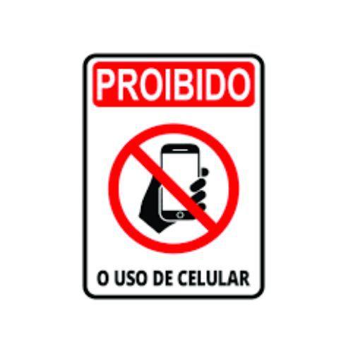 placa de sinalizações proibido o uso de celular 15x20cm - camp - Placa ...