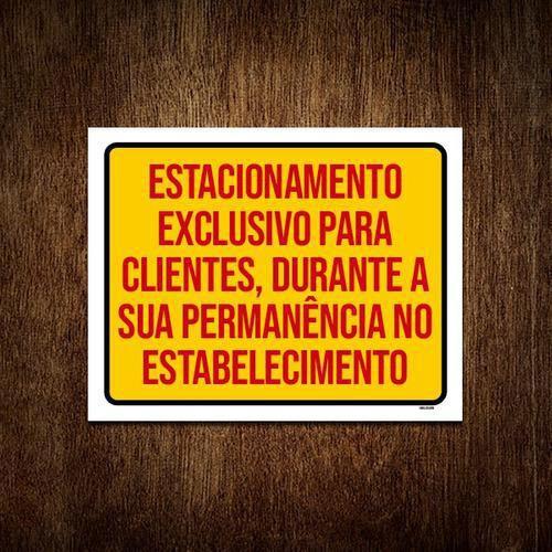 Placa Estacionamento Exclusivo Clientes 18x23cm 10un - Sinalizo.Com ...
