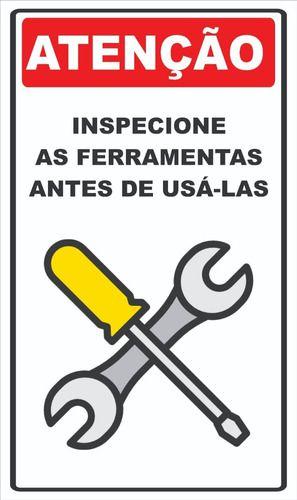 Placa Inspecione As Ferramentas Antes De Usá-las 20x30 - Afonso ...