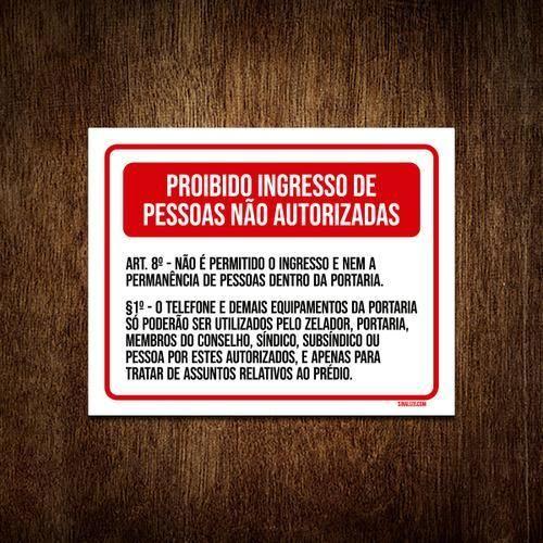 Placa Proibido Ingresso Pessoas Não Autorizadas 18X23 - Sinalizo ...