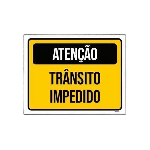 Placa Sinalização - Atenção Trânsito Impedido 27X35Cm - Sinalizo ...