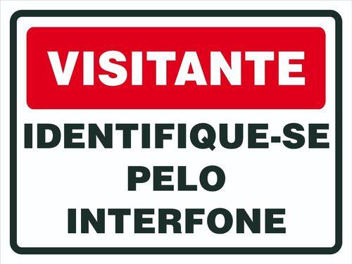 Placa Visitante Identifique-se Pelo Interfone 30x20 - Afonso ...