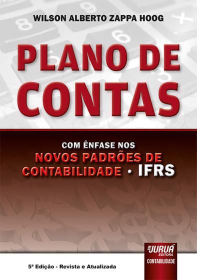 Plano De Contas - Com Ênfase Nos Novos Padrões De Contabilidade - IFRS ...