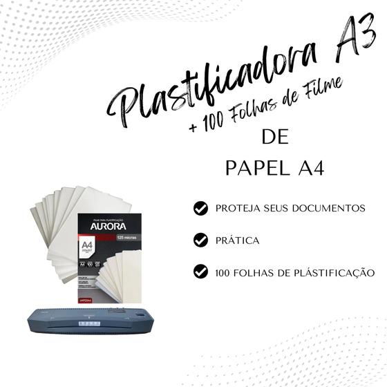 Plastificadora A3 Documentos Aurora + Filmes de Plastificação A4 ...