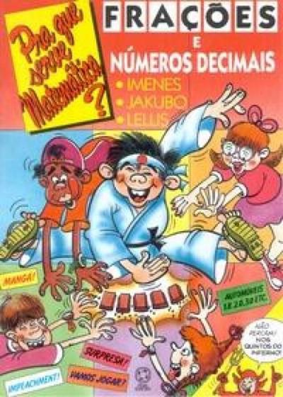 PRA QUE SERVE MATEMATICA? - FRACOES E NUMEROS DECIMAIS - - Livros de ...