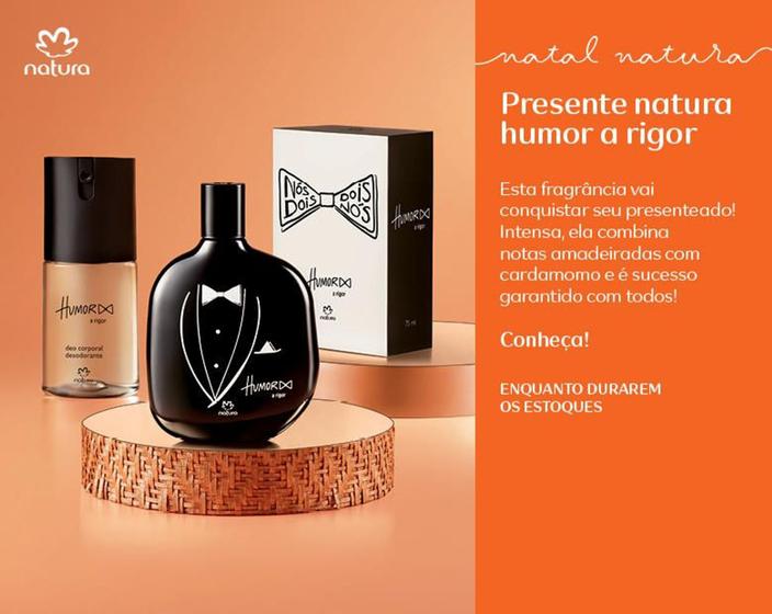 Presente Natura Humor a Rigor - Perfume - Magazine Luiza