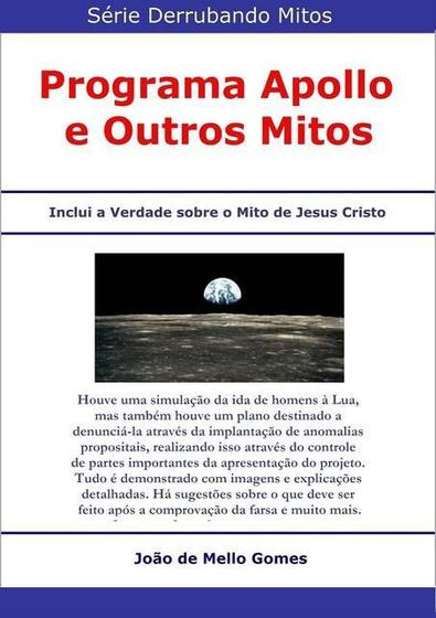 Programa apollo e outros mitos: inclui o mito de jesus cristo - CLUBE ...
