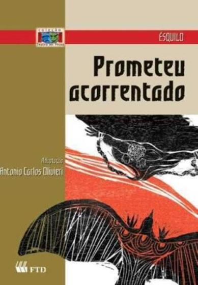 PROMETEU ACORRENTADO - - Livros de Mitologia - Magazine Luiza