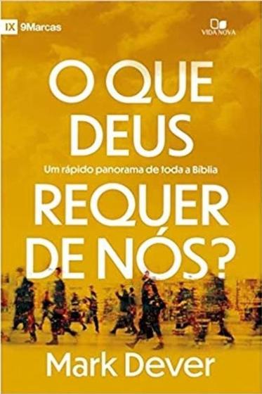 QUE DEUS REQUER DE NOS?, O - - Livros Cristã - Magazine Luiza