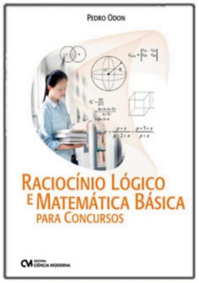 Raciocinio Logico E Matematica Basica Para Concursos - Livros de ...