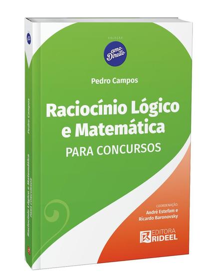 Raciocínio Lógico e Matemática para Concursos - Amo Direito - Rideel - Livros para Concurso ...