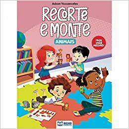 Recorte e monte - animais - BICHO ESPERTO - Livros de Literatura ...