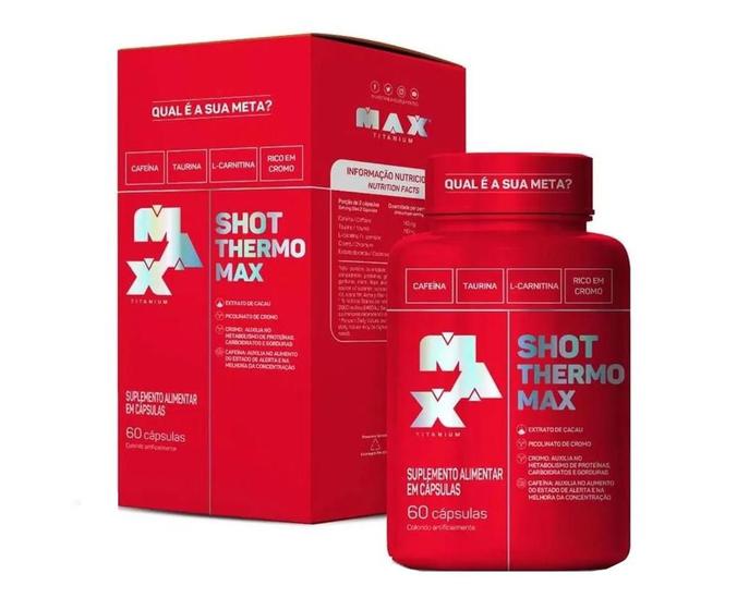 Shot Thermo Max - 60 Cápsulas - Max Titanium - Termogênico - Magazine Luiza