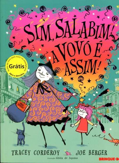 Sim, salabim! - a vovo e assim! - BRINQUE BOOK - Livros de Literatura ...