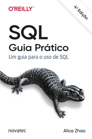 SQL - Guia prático: um guia para o uso de SQL - Livros de Linguagens de ... SQL - Guia prático: um guia para o uso de SQL - Livros de Linguagens de ...