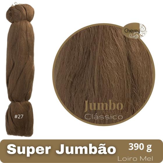 Super Jumbo Cherey Cor 27 Loiro Mel 390 Gramas Para Tranças Box Braid ...