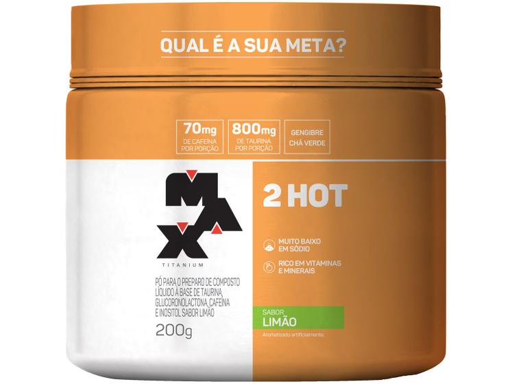 Termogênico Max Titanium 2 HOT em Pó 200g - Limão - Termogênico ...