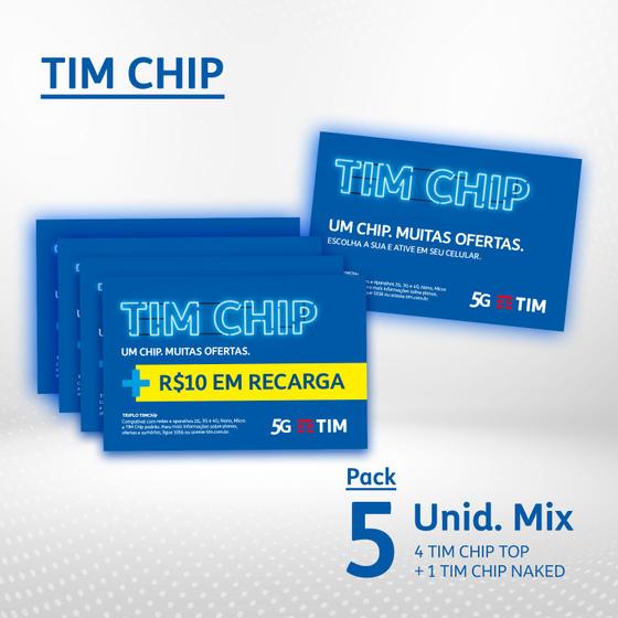 Tim Mix 5: 1 Chip TIM+4 Chip Top TIM (com R10 Em Recarga) - Chip de ...