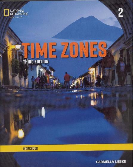 Time Zones 2 - Workbook - Third Edition - National Geographic Learning ...