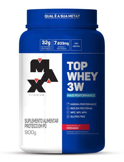 Top Whey 3W + Performance 900G - Max Titanium - Whey Protein - Magazine ...