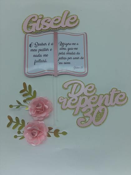 Topo de Bolo De Repente 30 flores salmo - MIWL ART - Topo de Bolo ...