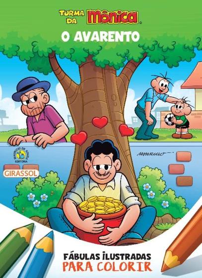 Turma Da Mônica - Fábulas Ilustradas Para Colorir - o Avarento - Outros ...