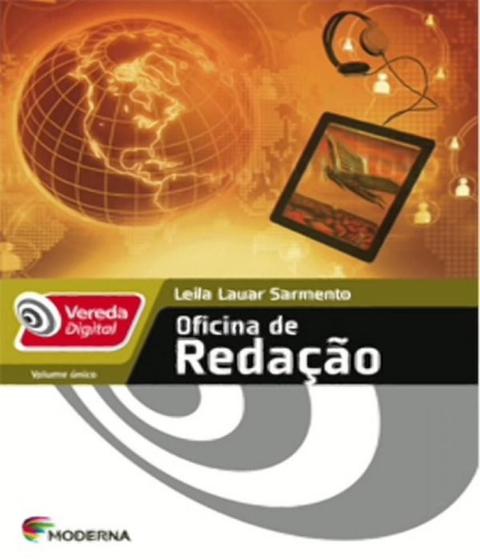 Vereda Digital - Oficina De Redacao - Integrado - Em - 04 Ed - MODERNA ...