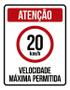 Placa Atenção Velocidade Máxima Permitida 20 Km/H (36X46) - Sinalizo ...