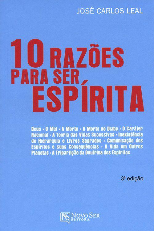 10 Razões Para Ser Espírita - Livros de Autoajuda - Magazine Luiza