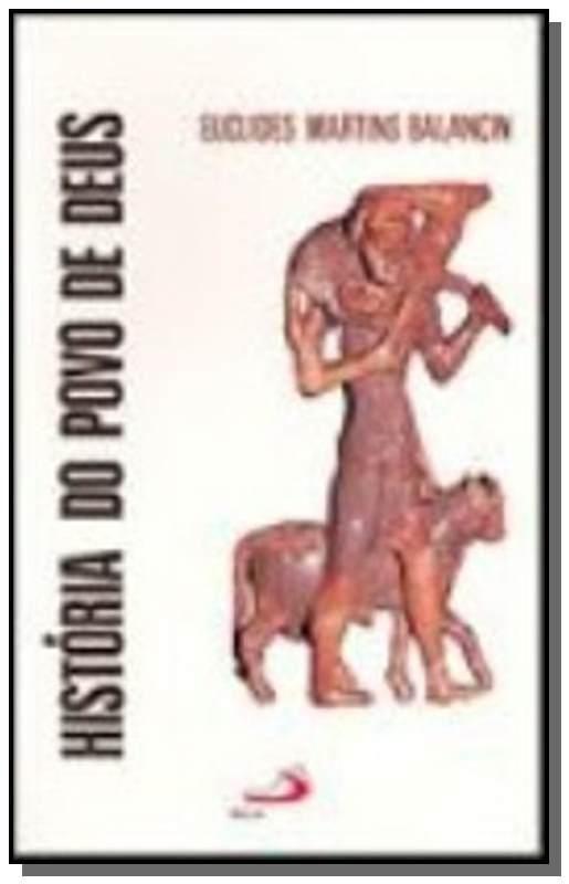 A História do Povo de Deus - PAULUS - Livros de História e Geografia - Magazine Luiza