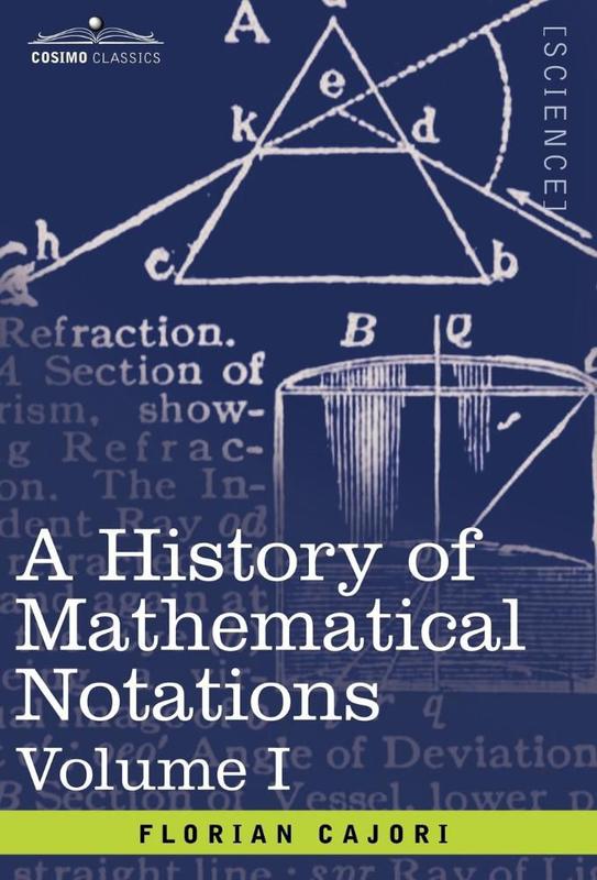 A History of Mathematical Notations - Livros de Matemática - Magazine Luiza