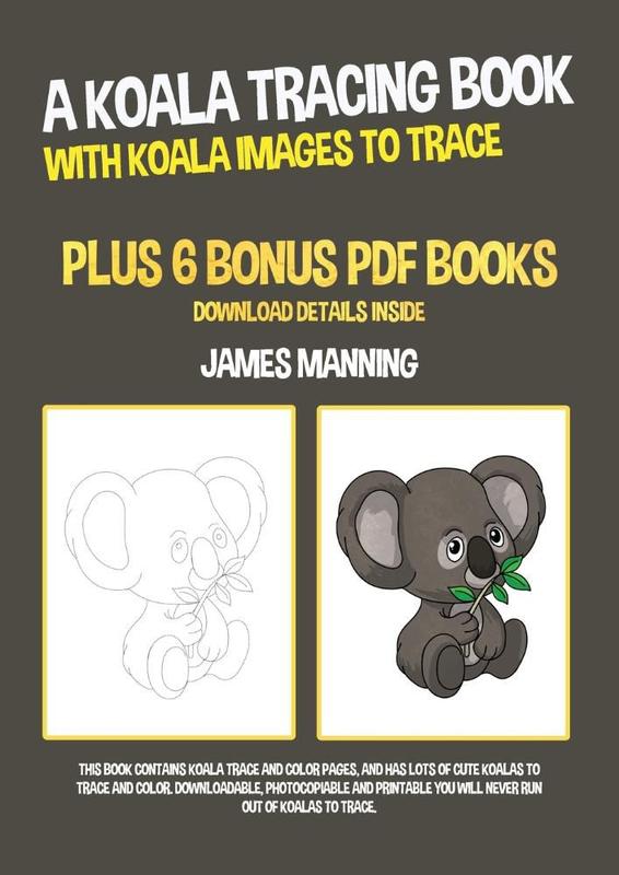 A Koala Tracing Book (With Koala Images to Trace) - West Suffolk Cbt ...