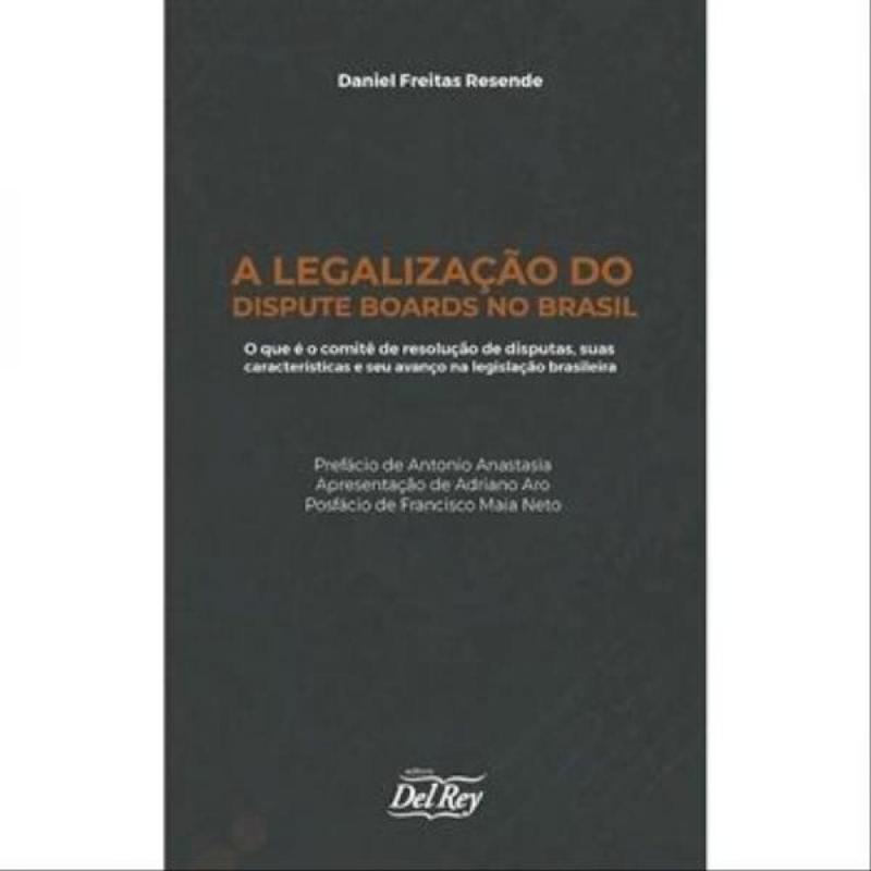 A legalização do dispute boards no brasil - 2022 - Livros de Romance ...