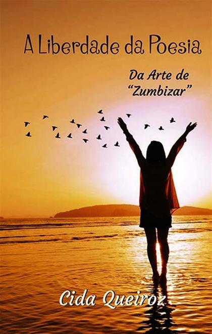 A Liberdade da Poesia - All print - Livros de Poesia - Magazine Luiza