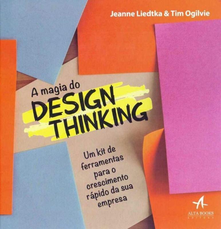 A Magia do Design Thinking - Outros Livros - Magazine Luiza