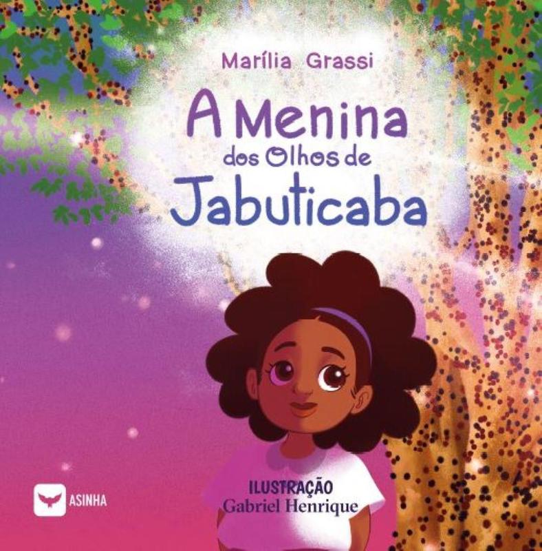 A Menina dos Olhos de Jabuticaba - Livros de Literatura - Magazine Luiza