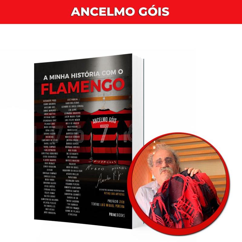 A minha história com o Flamengo - Capa Ancelmo Góis - Livros de ...