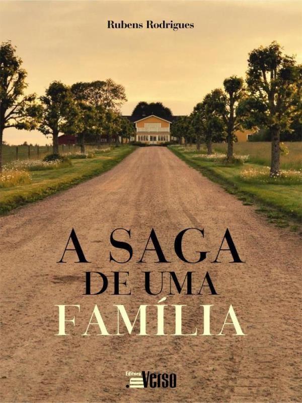 A saga de uma família - - Livros sobre Relacionamento e Família ...