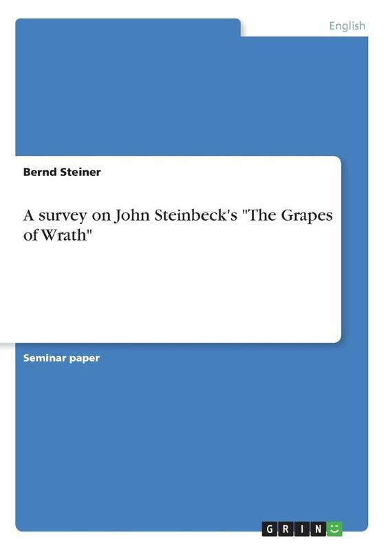 A survey on John Steinbecks The Grapes of Wrath - - Outros Livros ...