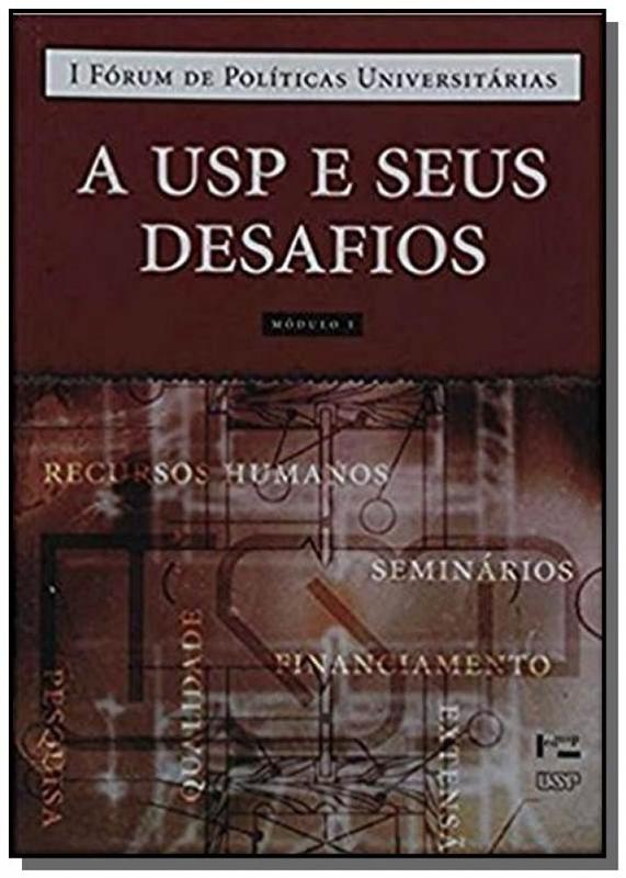 A USP e Seus Desafios - Modulo 01 - Edusp - Livros de História e ...