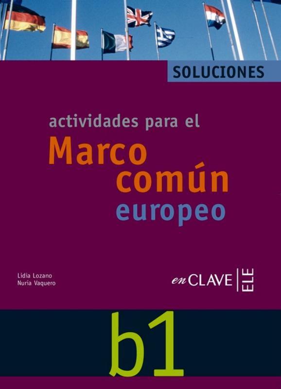 ACTIVIDADES PARA EL MCER B1 - SOLUCIONARIO - - Livros de Geografia Mundial - Magazine Luiza